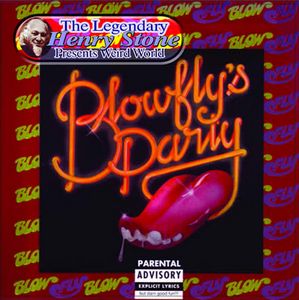 The Weird World of Blowfly