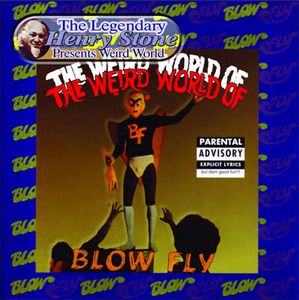 The Weird World of Blowfly